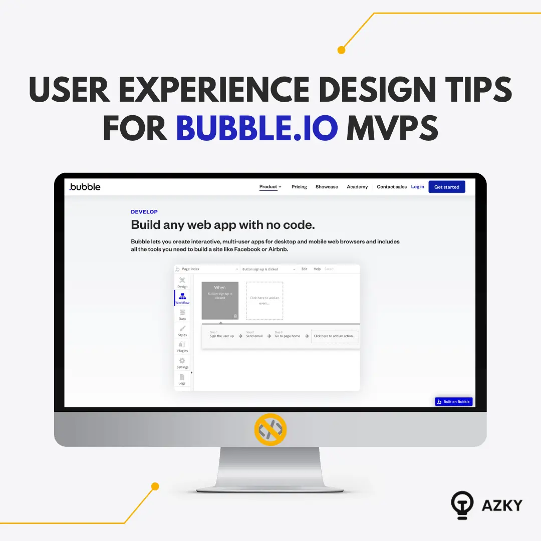 User experience design tips for Bubble.io MVPs.